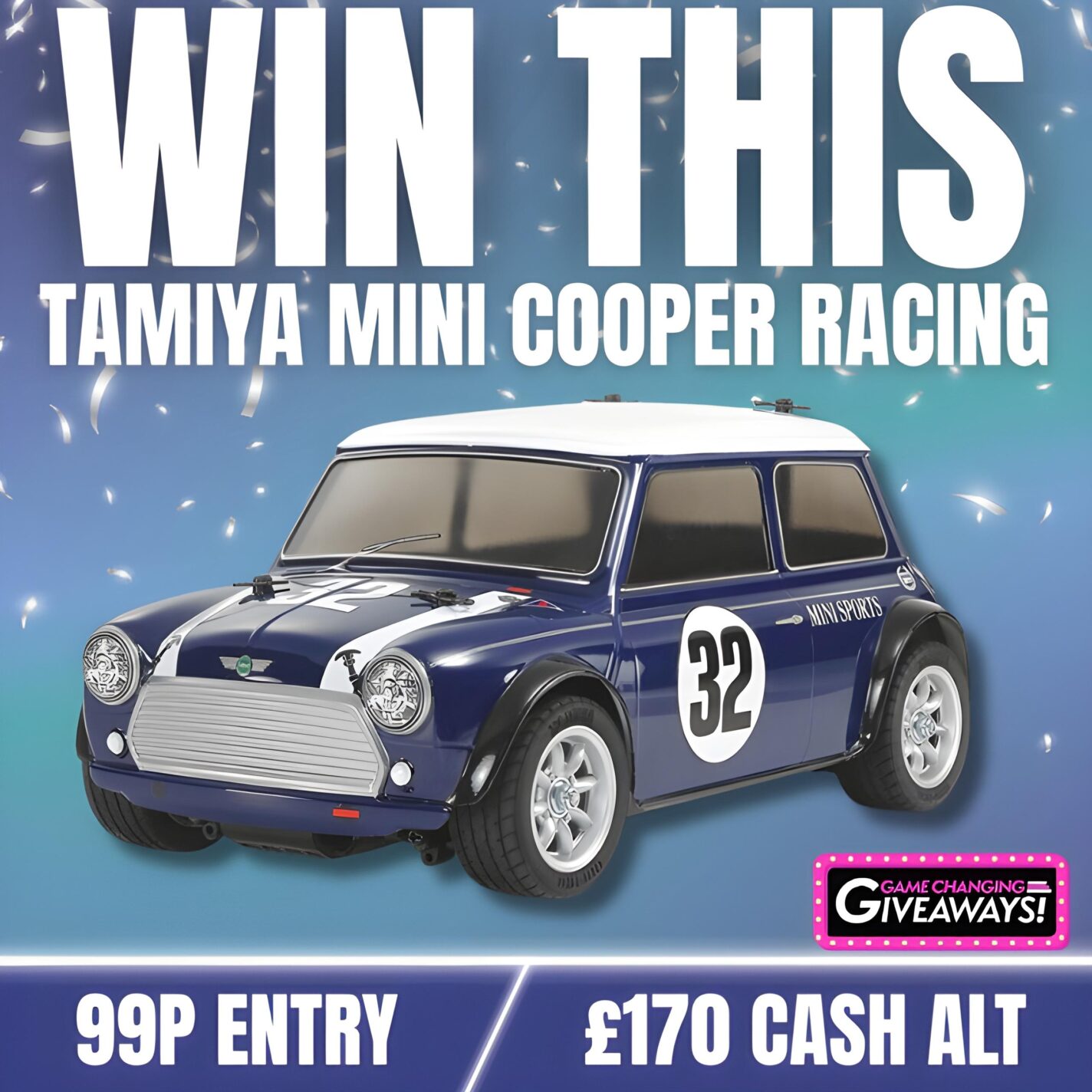 Tamiya Mini Cooper Racing or £170 Cash alt | Game Changing Giveaways
